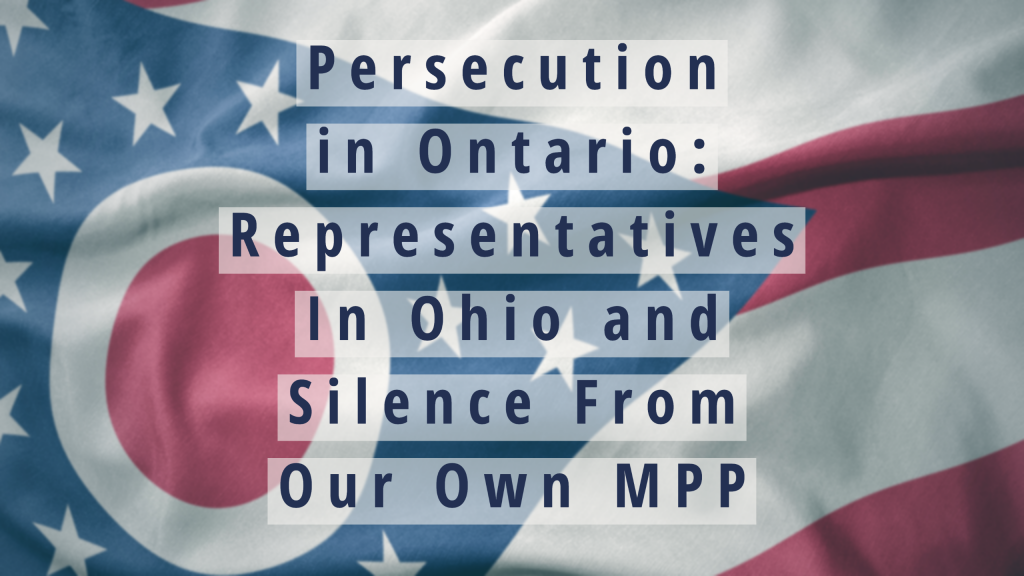 Persecution in Ontario: Representatives In Ohio and Silence From Our ...