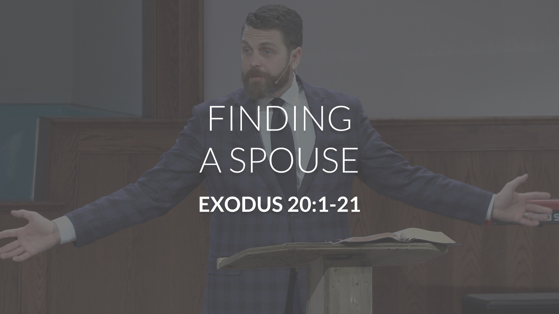 Finding a Spouse - Trinity Bible Chapel