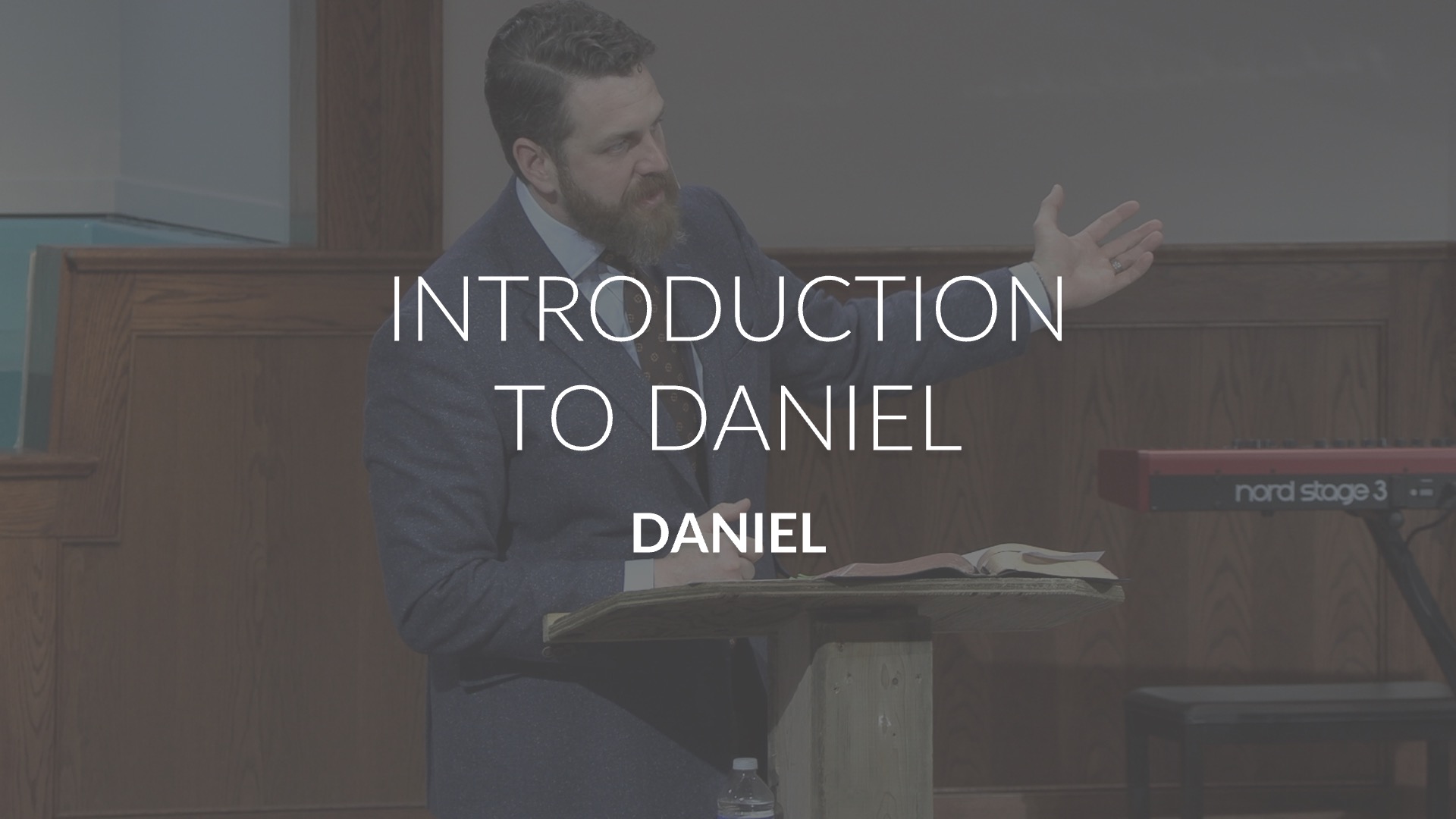 Introduction to Daniel - Trinity Bible Chapel